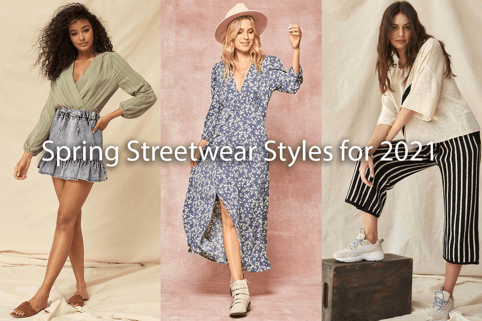 Spring streetwear styles for 2021 | ShopPromesa